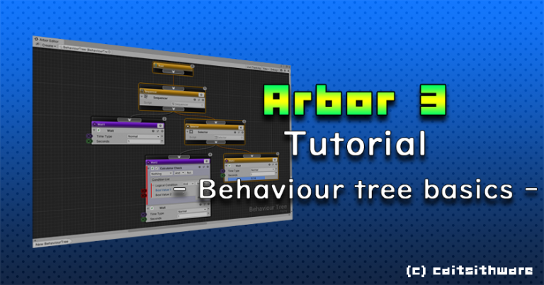 Behaviour tree basics | Arbor 3